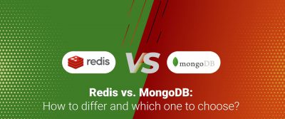 Redis vs. MongoDB: How to differ and which one to choose?