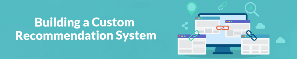 How Much Does It Cost To Build A Recommendation System