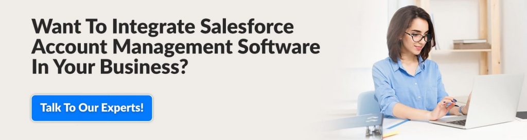 Salesforce Account Management: Overview, Best Practices, & Why You ...