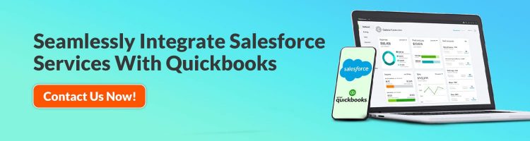 Top 8 Benefits Of QuickBooks Salesforce Integration - Matellio Inc