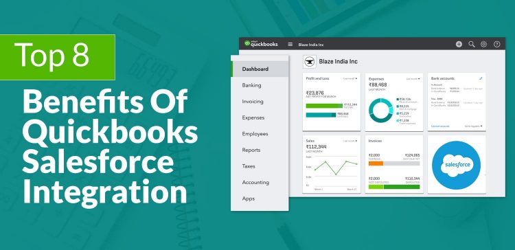 Top 8 Benefits Of QuickBooks Salesforce Integration - Matellio Inc