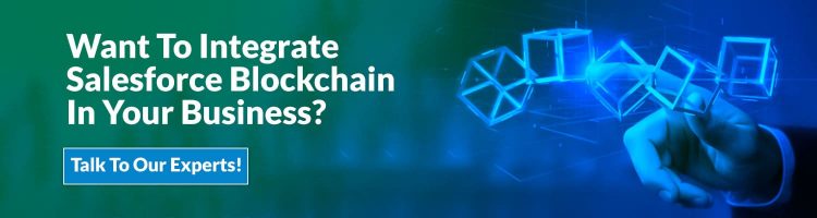 How Can Salesforce Blockchain Help your Business? - Matellio Inc