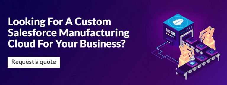 How Can Salesforce Manufacturing Cloud Help Your Business? - Matellio Inc