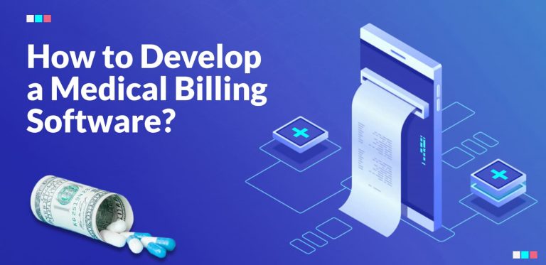 How to Develop a Medical Billing Software - Matellio