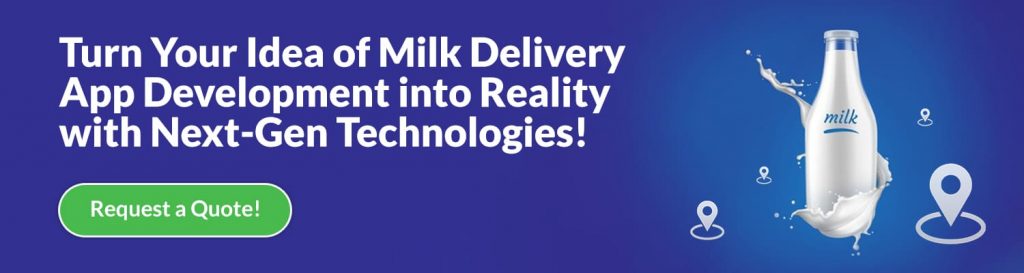 A Comprehensive Guide to Milk Delivery App Development - Matellio