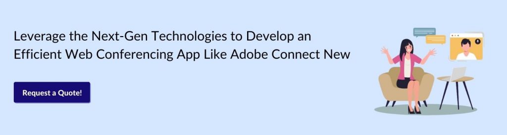 How To Develop an App Like Adobe Connect New?