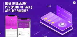 How to Develop POS (Point-Of-Sale) App Like Square? - Matellio