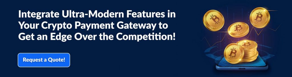 Guide to Develop a Crypto Payment Gateway - Matellio Inc