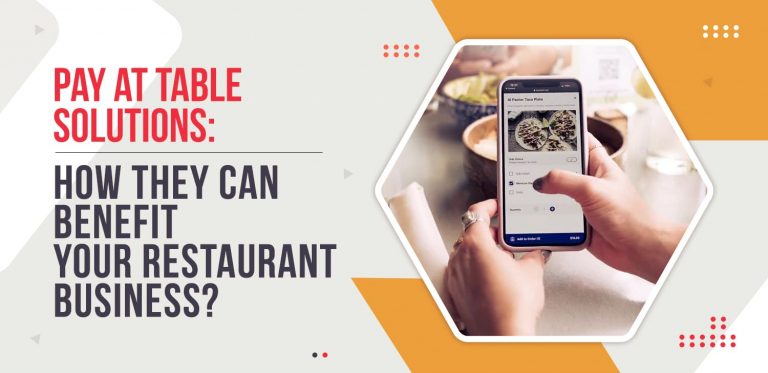 Pay at Table Solutions: How they can benefit your Restaurant Business ...