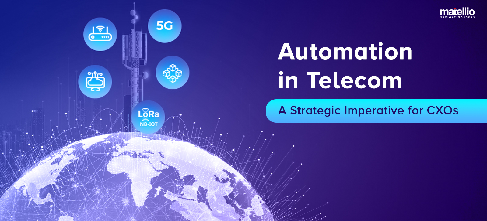 Automation in Telecom: A Strategic Imperative for CXOs