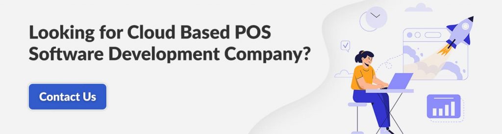 How to Develop Cloud Based POS Software? - Matellio Inc