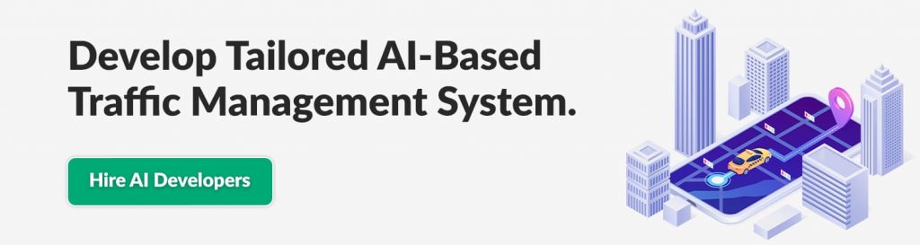 A Comprehensive Guide on AI in Traffic Management - Matellio Inc