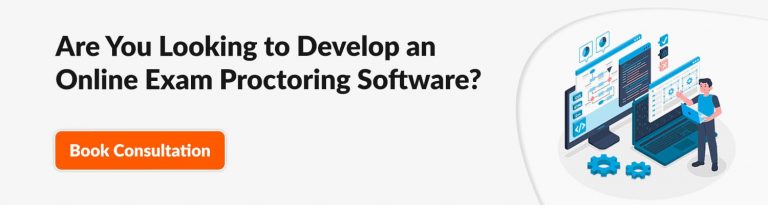 How to Develop Online Exam Proctoring Software? - Matellio Inc