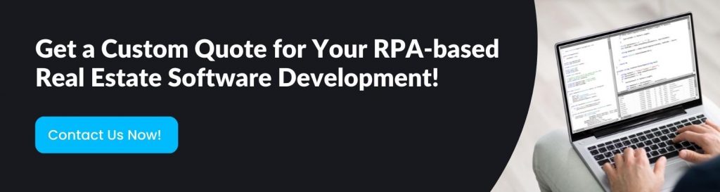 RPA in Real Estate - Benefits, Use Cases, and Implementation Process - Matellio Inc