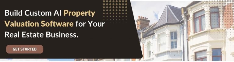 AI Property Valuation Software Development: A Comprehensive Guide ...