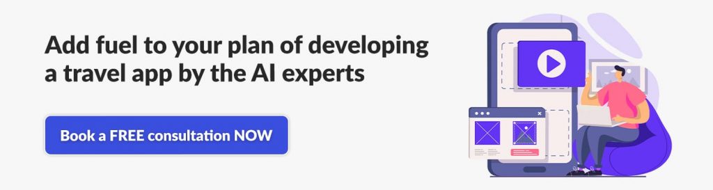How to Develop an AI-based Travel App? - Matellio