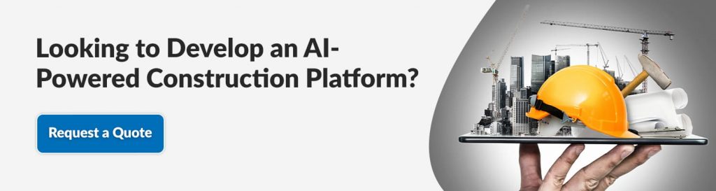 A Comprehensive Guide to AI In Construction - Matellio Inc