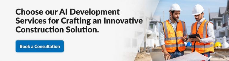 A Comprehensive Guide to AI In Construction - Matellio Inc