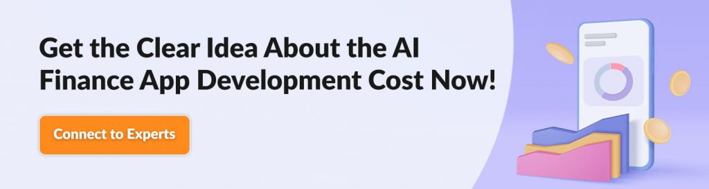 Cost and Features of AI-Powered Personal Finance App - Matellio Inc