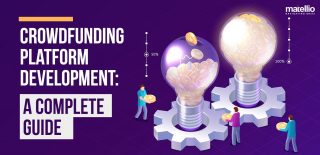 Crowdfunding Platform Development: A Complete Guide - Matellio Inc