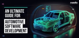 An Ultimate Guide for Automotive Software Development - Matellio Inc