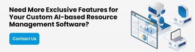 How to Develop AI-based Resource Management Software? - Matellio Inc