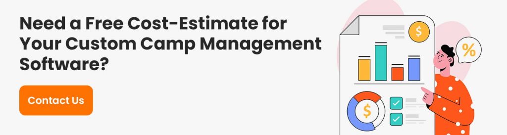 How to Develop Camp Management Software? - Matellio Inc