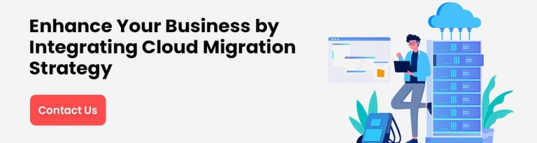 Cloud Migration Strategy: Driving Your Business Growth - Matellio Inc