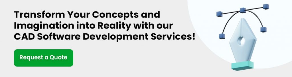 CAD Software Development: Benefits, Features, and Technologies Used - Matellio Inc