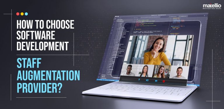How to Choose Software Development Staff Augmentation Provider ...