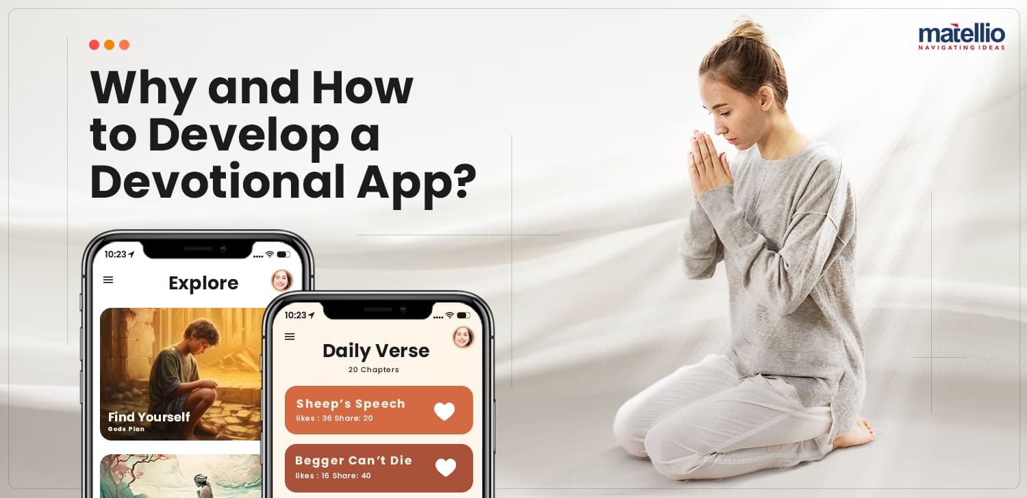 Why and How to Develop a Devotional App? - Matellio Inc