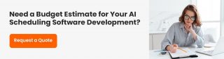A Step-by-Step Guide for AI Scheduling Software Development - Matellio Inc