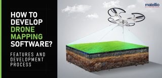 How to Develop Drone Mapping Software? Features and Development Process