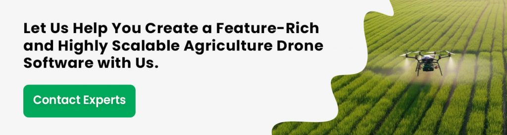 How to Develop Agriculture Drone Software?