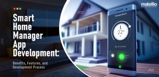 Smart Home Manager App Development: Benefits, Features, and Development ...