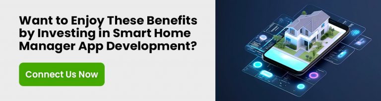 Smart Home Manager App Development: Benefits, Features, and Development ...