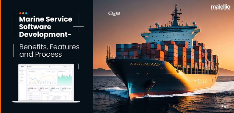Marine Service Software Development- Benefits, Features and Process ...
