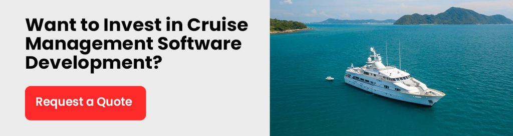 Cruise Management Software Development- Benefits, Features, And Process - Matellio Inc