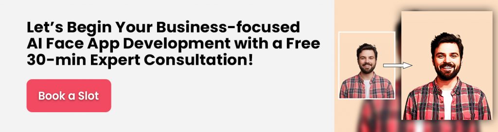 AI Face App Development - How to Develop an App Like FaceApp ...