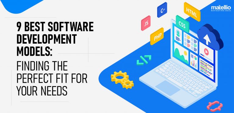 9 Best Software Development Models: Finding the Perfect Fit for Your ...