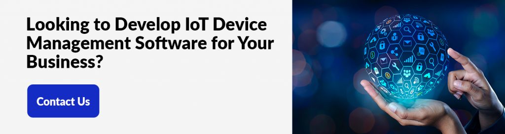 Developing Iot Device Management Software A Step By Step Guide