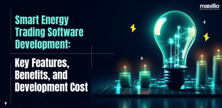 Smart Energy Trading Software Development: Key Features, Benefits, and ...