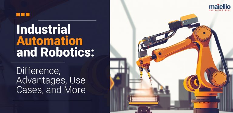 Industrial Automation and Robotics: Difference, Advantages, Use Cases ...