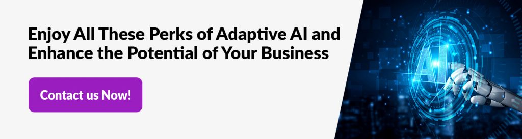 Adaptive AI Use Cases: A Closer Look at Innovation and Impact - Matellio Inc