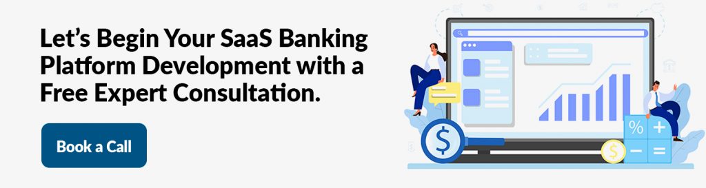 How to Develop a SaaS Banking Platform? - Matellio Inc