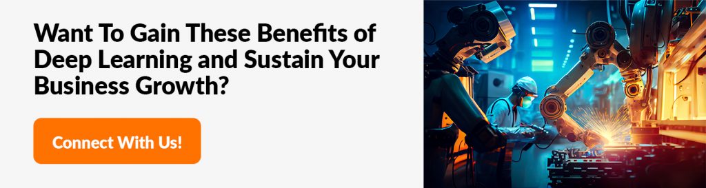 Deep Learning in Manufacturing: Transforming Your Business! - Matellio Inc