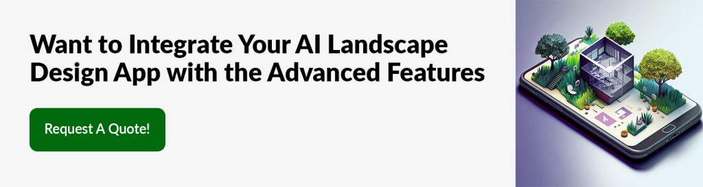 AI Landscape Design App Development: Features, Benefits, and ...
