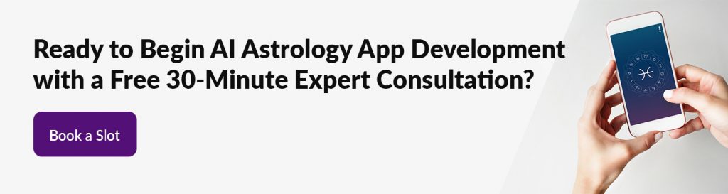 How to Develop a Custom AI Astrology App in 5 Easy Steps - Matellio Inc