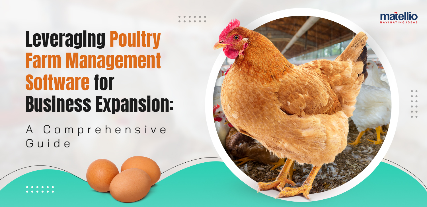 Leveraging Poultry Farm Management Software for Business Expansion: A ...