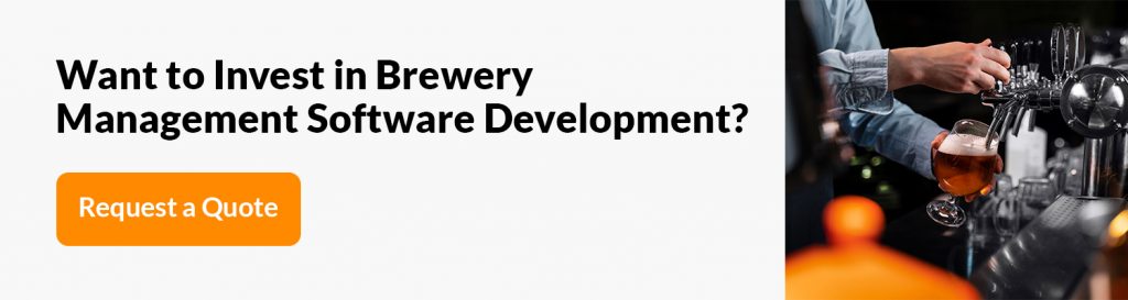 Brewery Management Software Development: Benefits, Use Cases, Features ...